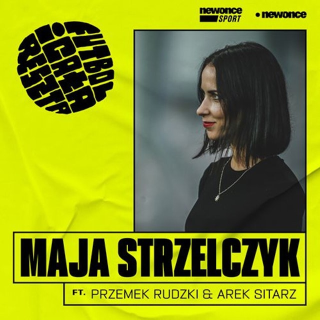 Maja Strzelczyk. Bez taktyki | newonce