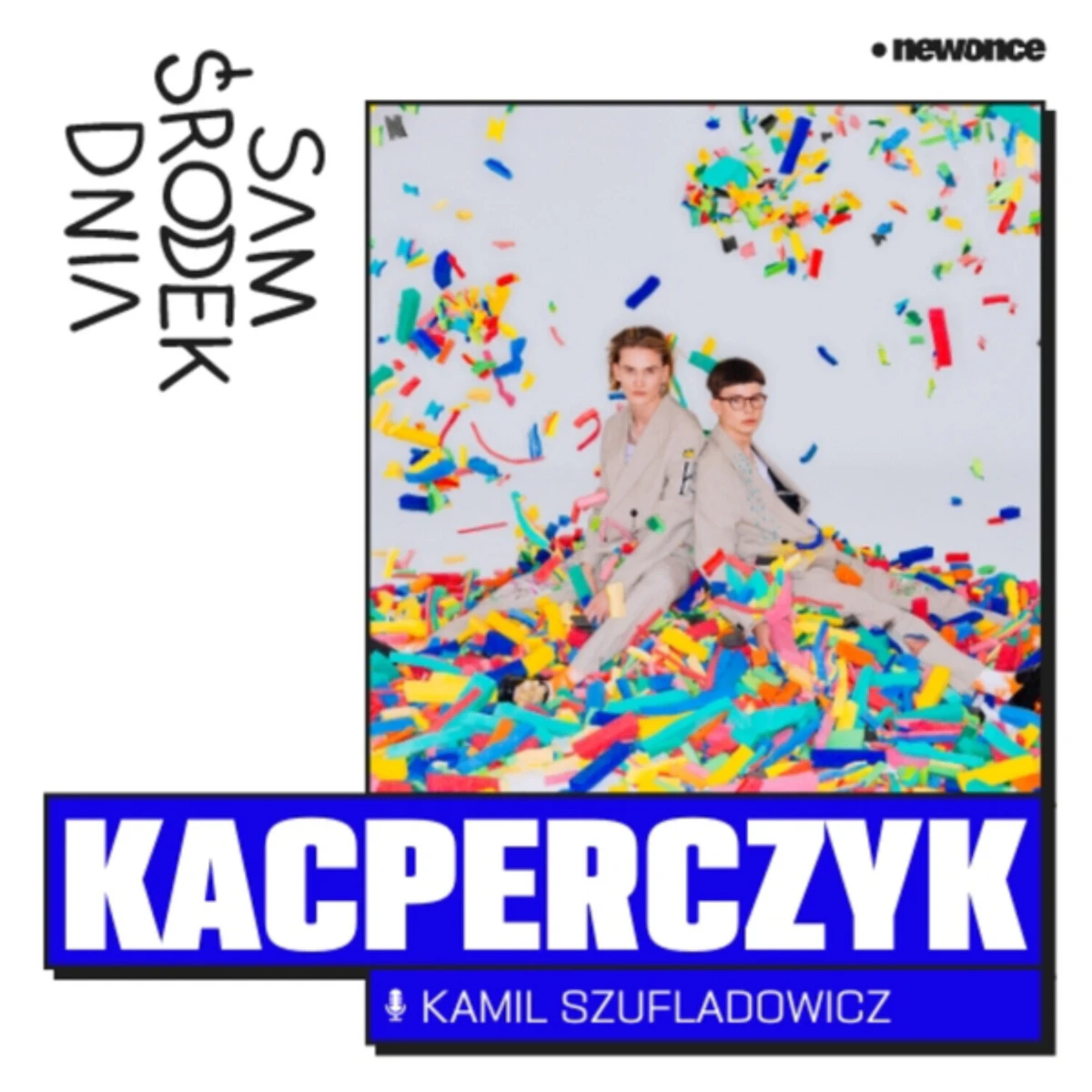 Brejdaki czy Sebiksy? Kacperczyk | newonce